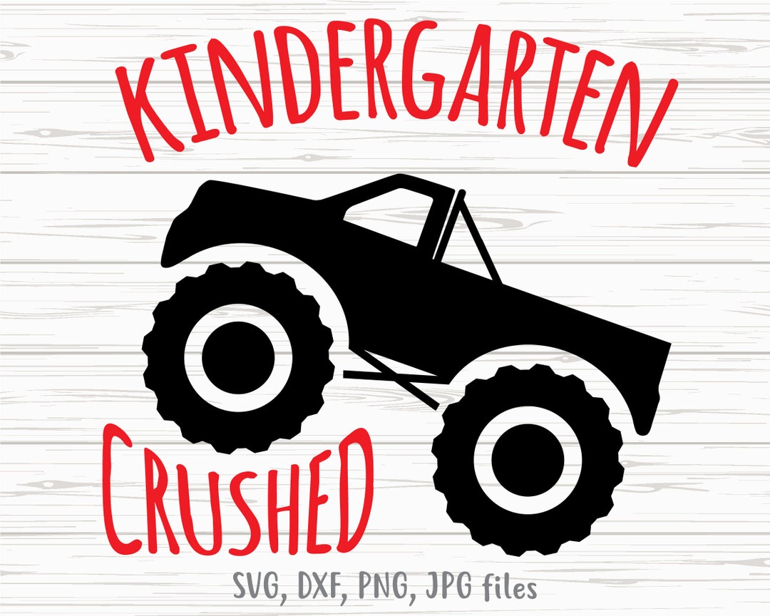 Kindergarten Crushed SVG, Boy Last Day of Kindergarten Svg, Monster ...