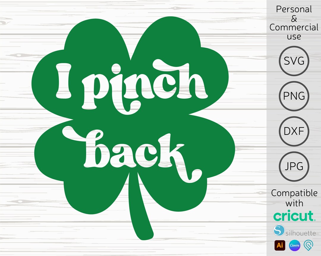 I Pinch Back Svg, Funny St Patricks Day Svg, Shamrock Svg, Kids St ...