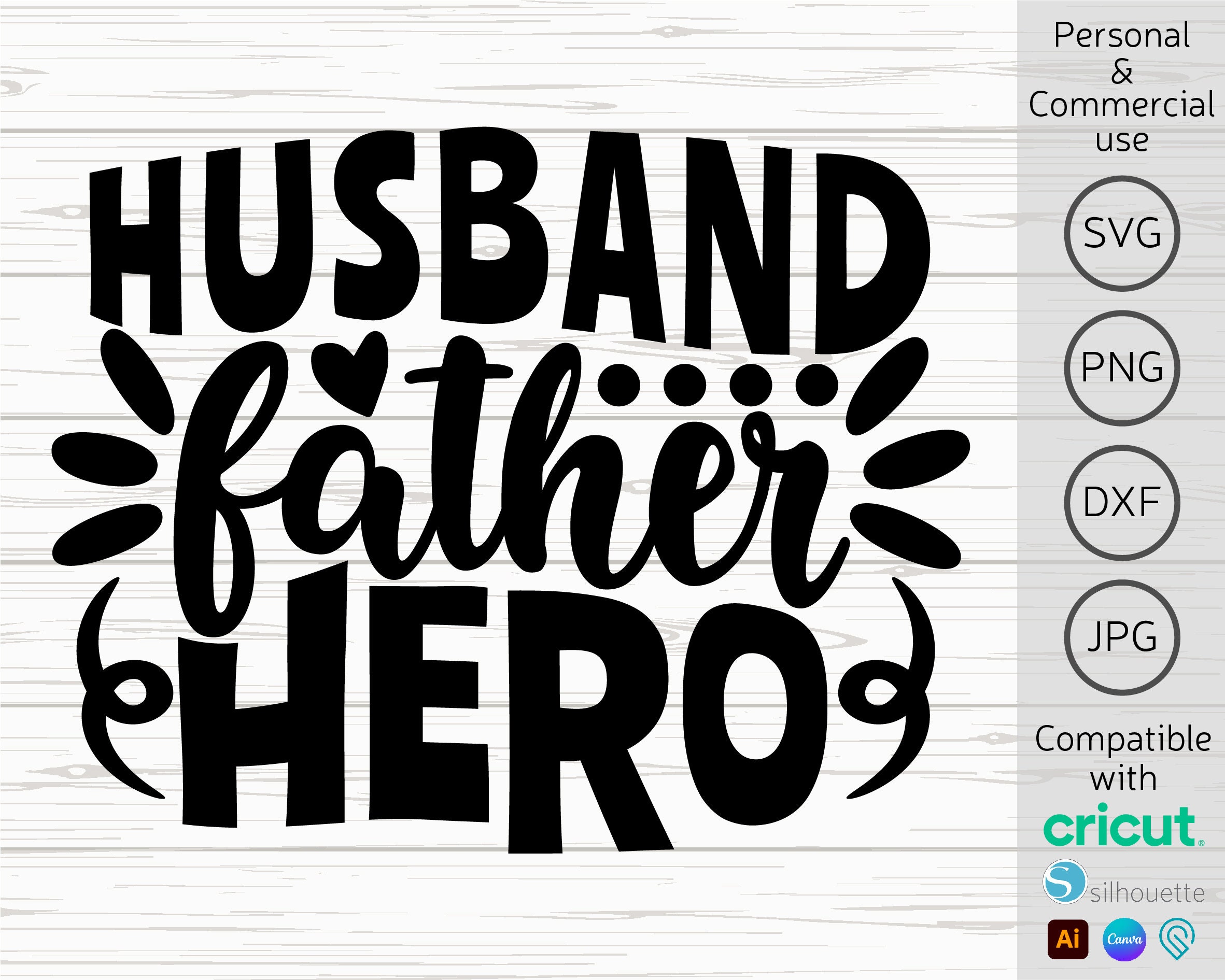Husband Father Hero Svg Fathers Day Svg Dad Svg Father Svg - Etsy