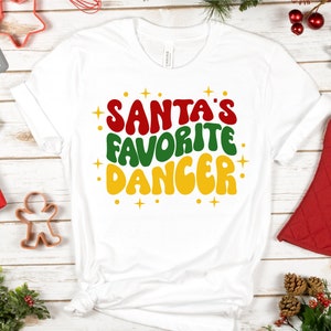 Santa's Favorite Dancer Svg, Dancer Svg, Dancer Christmas Svg, Dancer ...