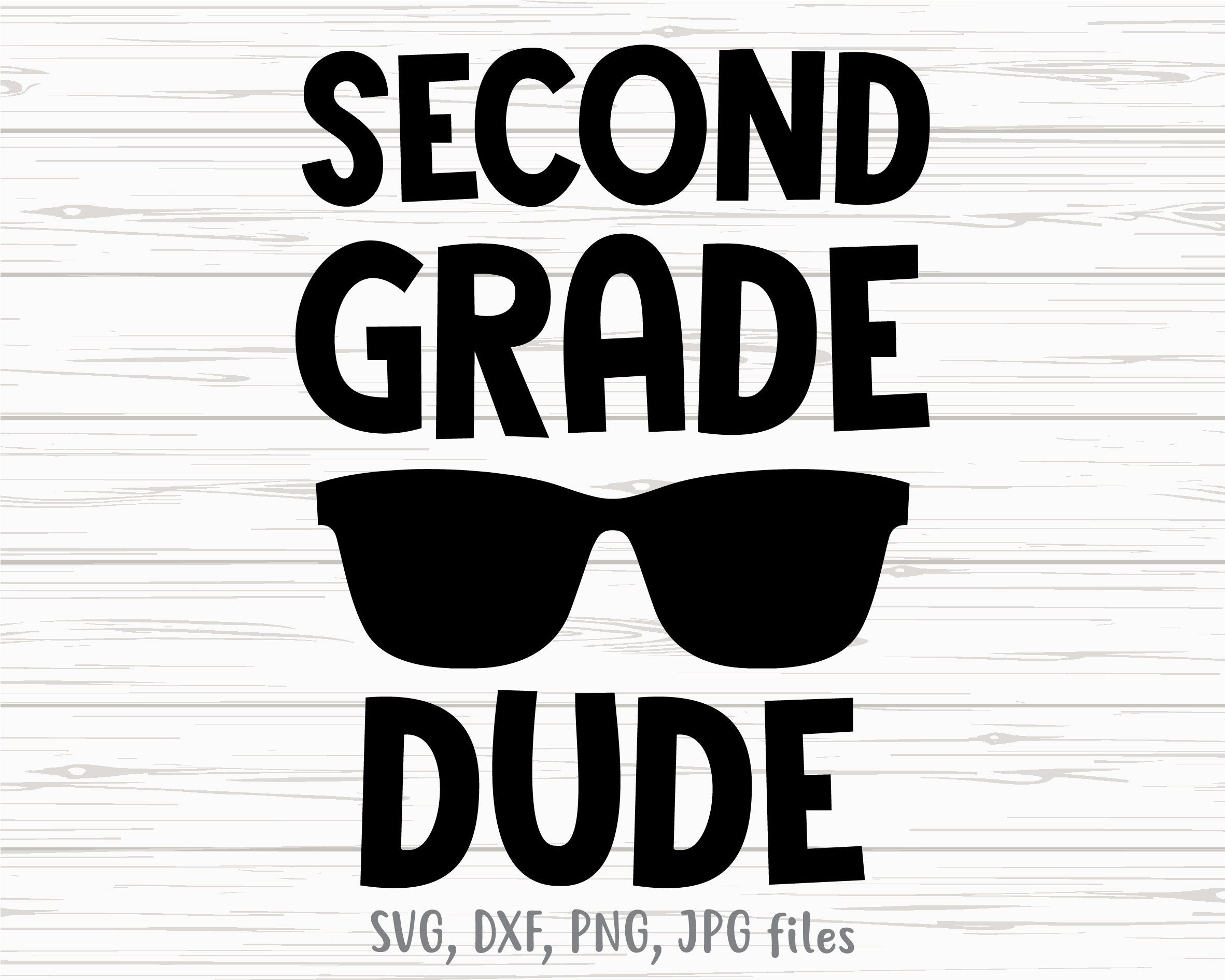 Segundo Grado Dude SVG, Niño 2do Grado svg, 2do Grado Niño Regreso a la ...