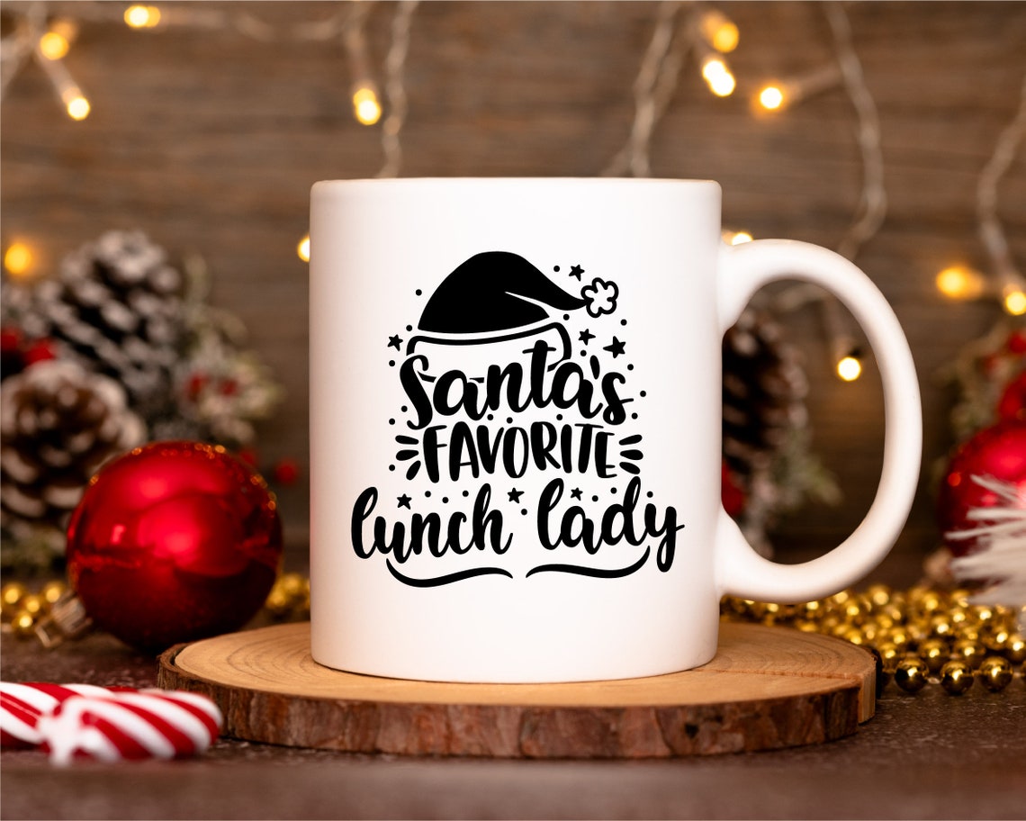 Santas Favorite Lunch Lady Svg Lunch Lady Christmas Svg Etsy