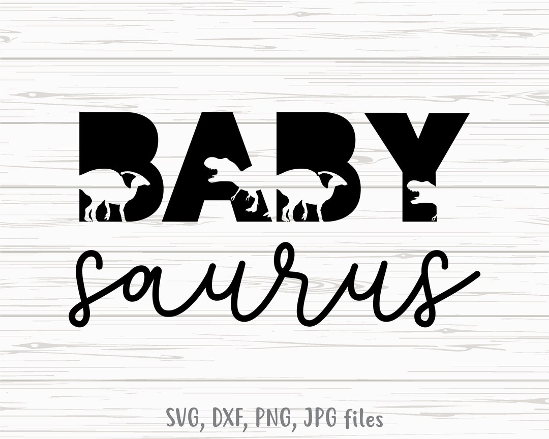 Baby Saurus SVG, Family Dinosaur Svg, Dinosaur Baby, Babysaurus Svg, T ...