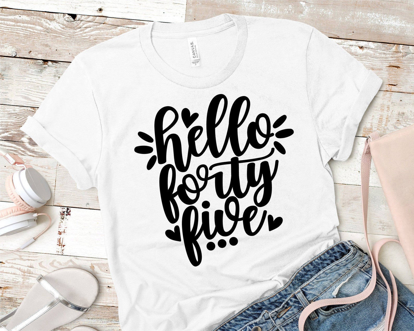 Hello Forty Five Svg 45th Birthday Svg Hello 45 Svg 45 - Etsy