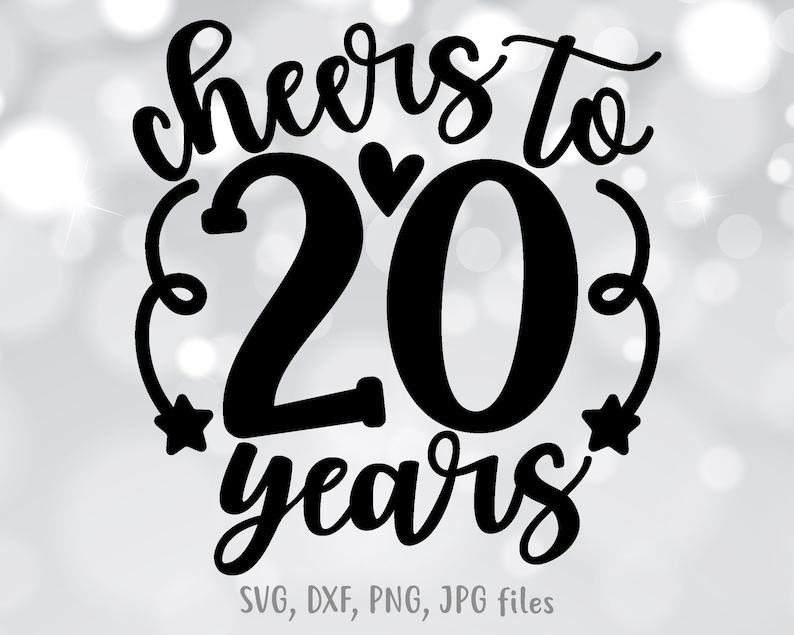 Cheers to 20 Years Svg, 20th Birthday Svg, Hello 20 Svg, 20 Birthday ...