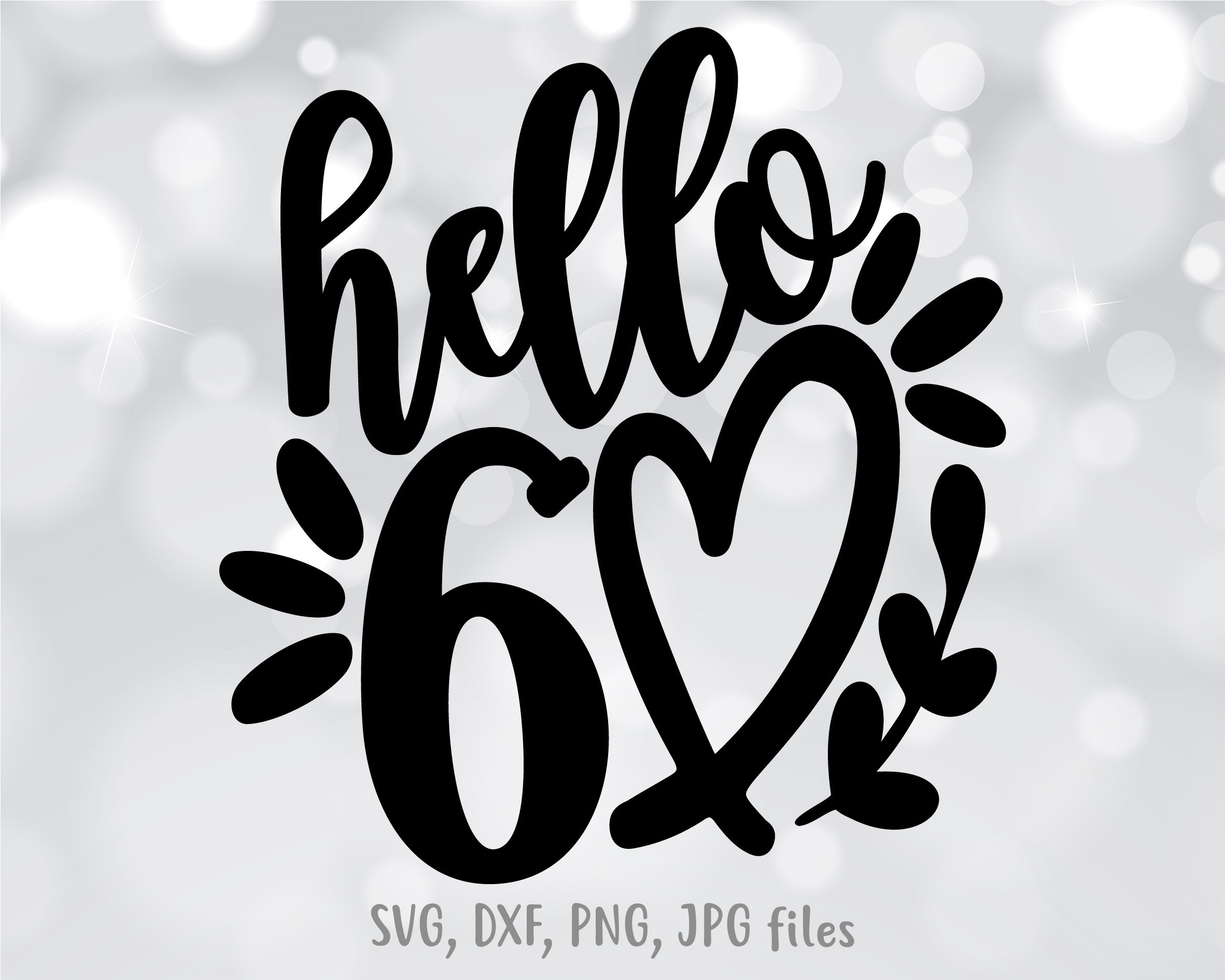 Hello Sixty Svg 60th Birthday Svg Hello 60 Svg 60 Years Old - Etsy