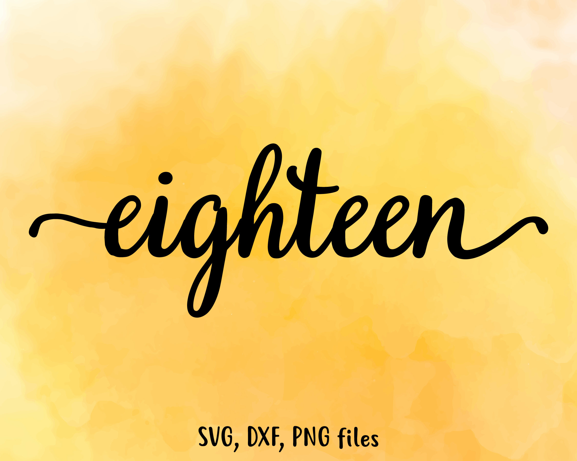 Eighteen SVG Eighteen DXF Eighteen Cut File Eighteen clip | Etsy