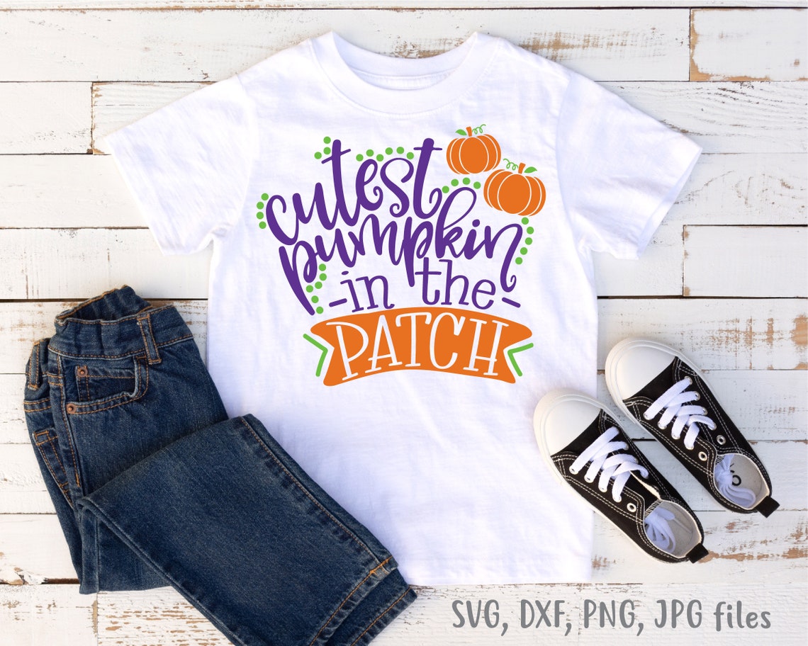 Cutest Pumpkin in the Patch Svg Baby Halloween Svg Kids - Etsy