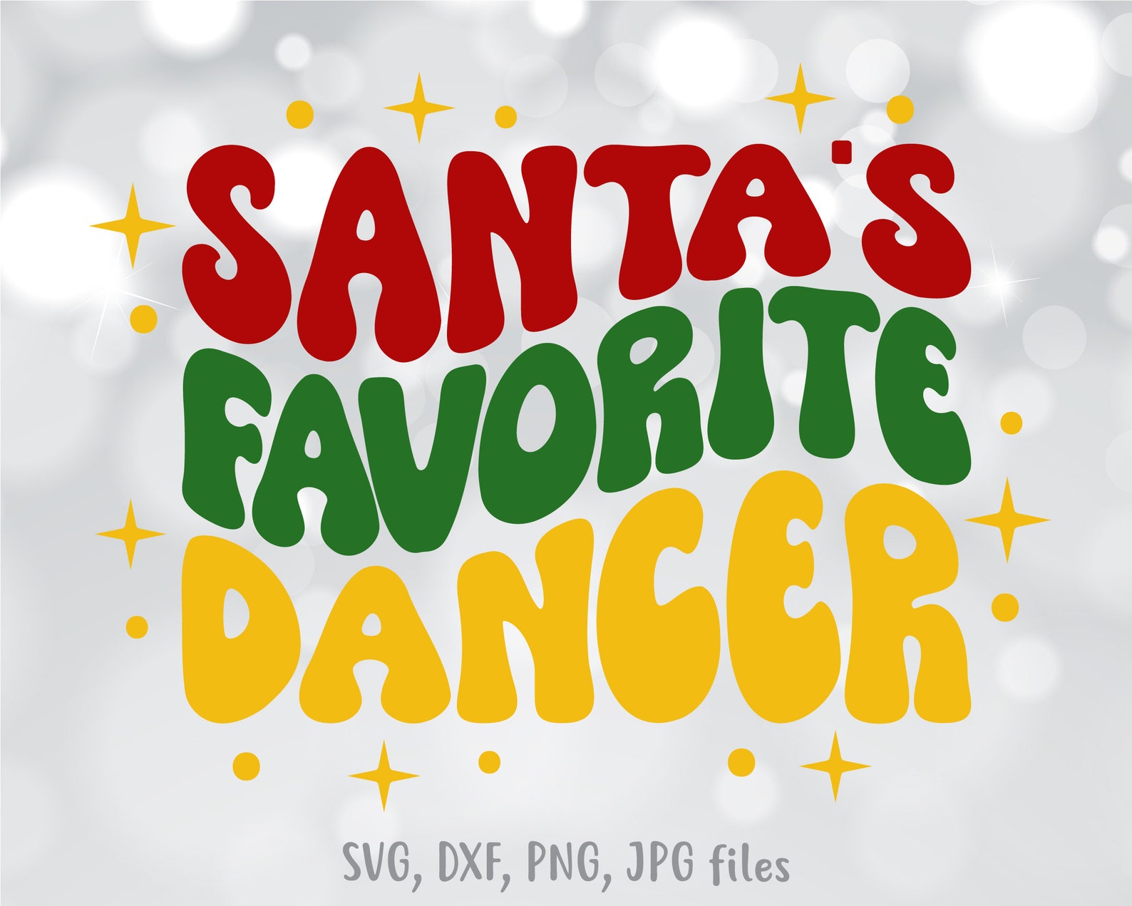 Santa's Favorite Dancer Svg, Dancer Svg, Dancer Christmas Svg, Dancer ...