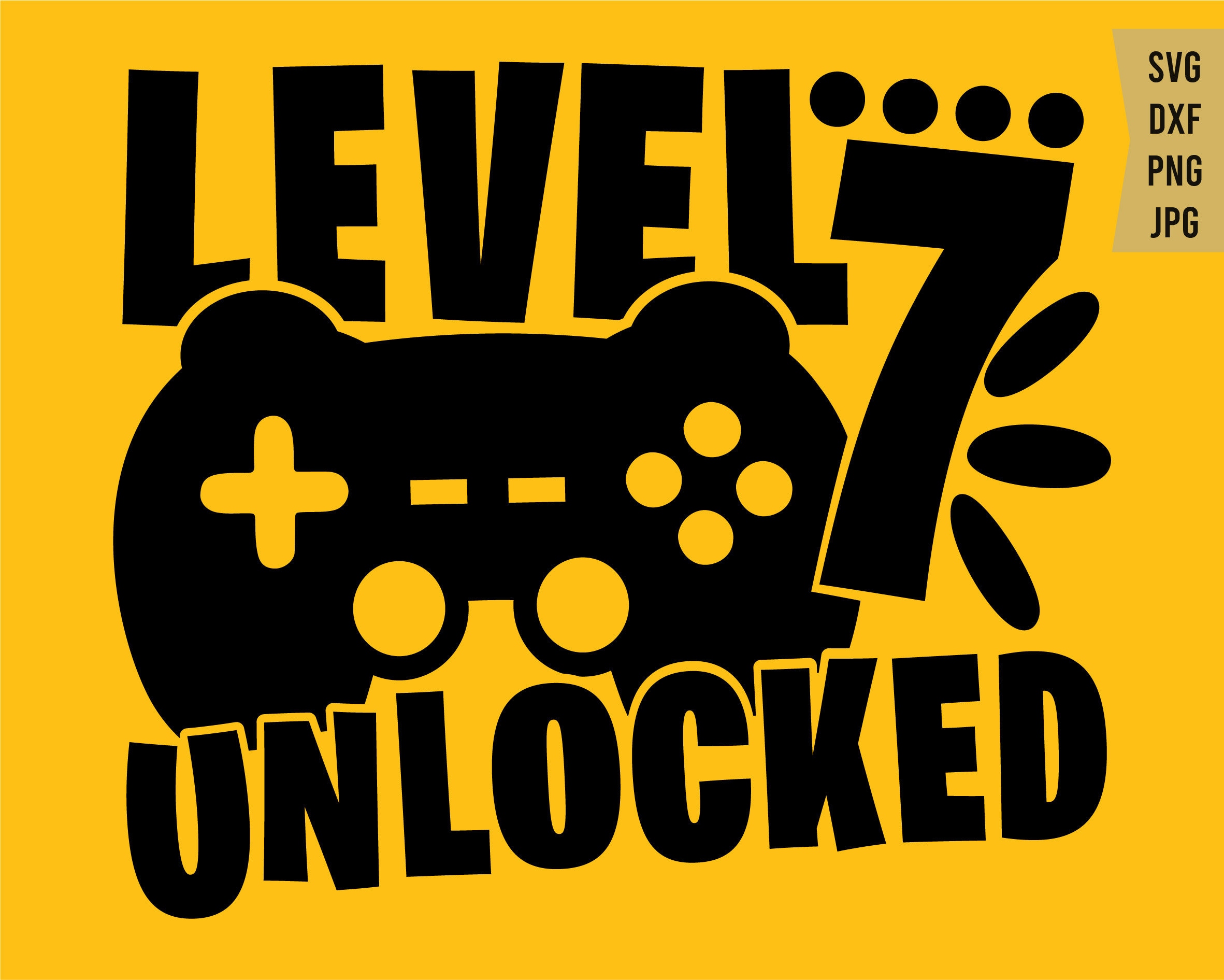 Level 7 Unlocked svg 7e verjaardag svg Gamer Verjaardag svg - Etsy ...