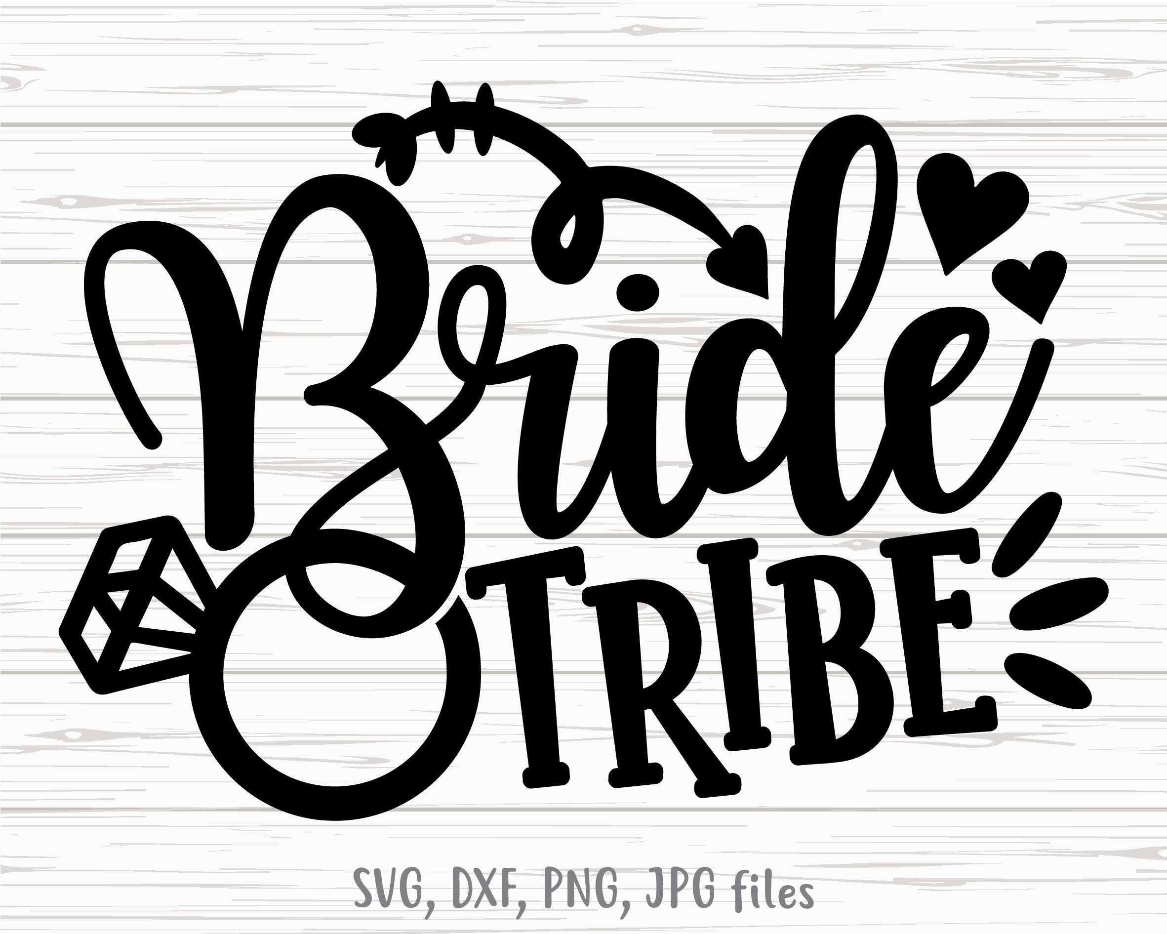 Bride & Bride Tribe Svg Bridal Party Svg Bridal Matching | Etsy