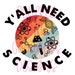 Y'all Need Science SVG - Etsy