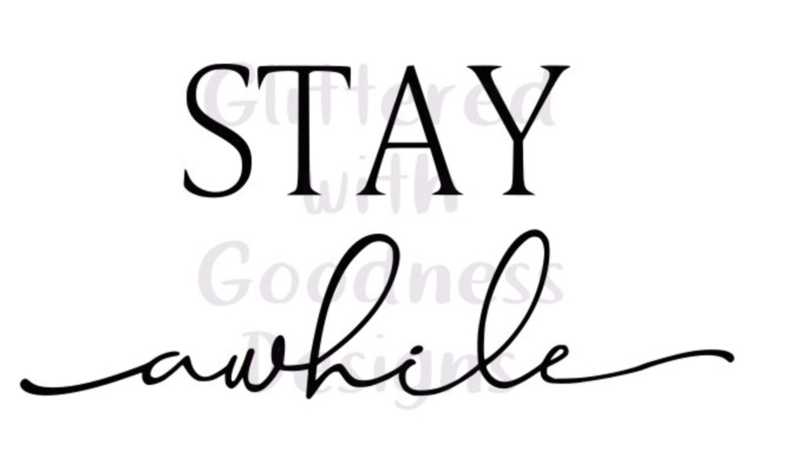 Stay Awhile SVG - Etsy