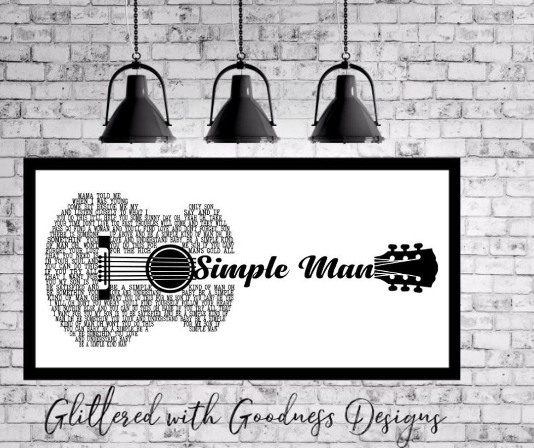 Simple Man Song Lyrics SVG - DIGITAL DOWNLOAD - Etsy