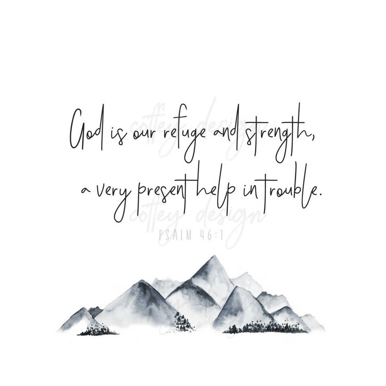 Printable, Psalm 46:1 God is a Refuge and Strength, Help, Digital ...