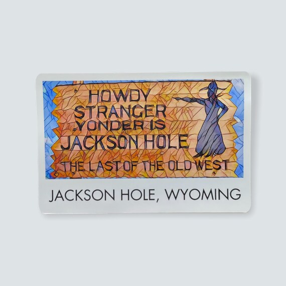 Howdy Stranger Jackson