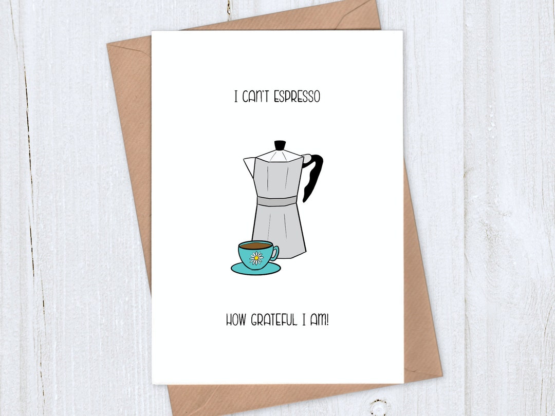 Espresso Thank You Card - Coffee Pun Card - Etsy