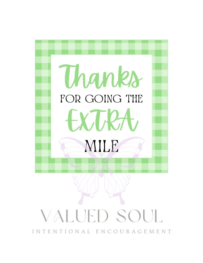 Thanks for Going the Extra Mile | Printable Tag | Appreciation Gift Tag ...