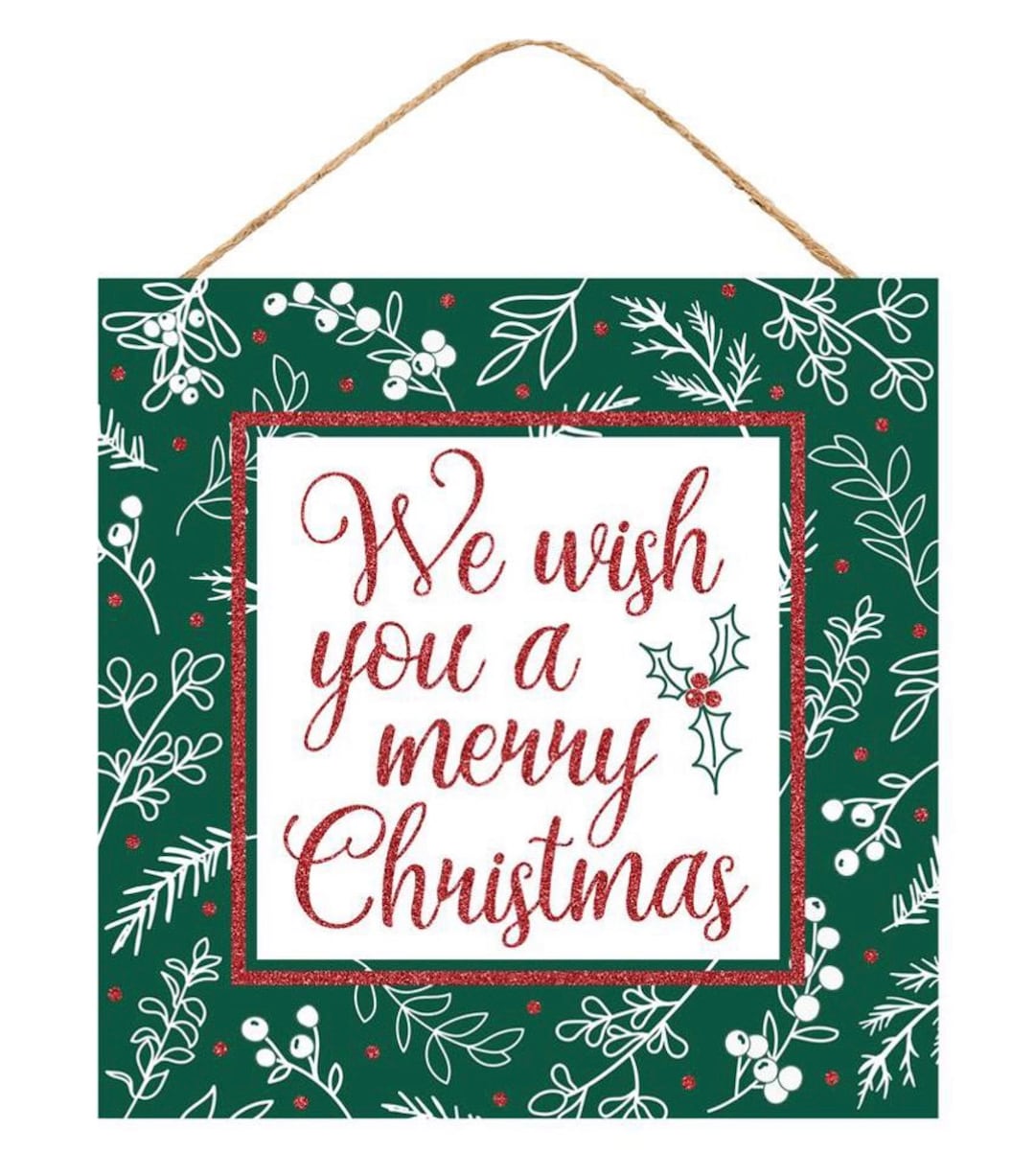 10 Square We Wish You a Merry Christmas Wreath Sign With Glitter Accent ...