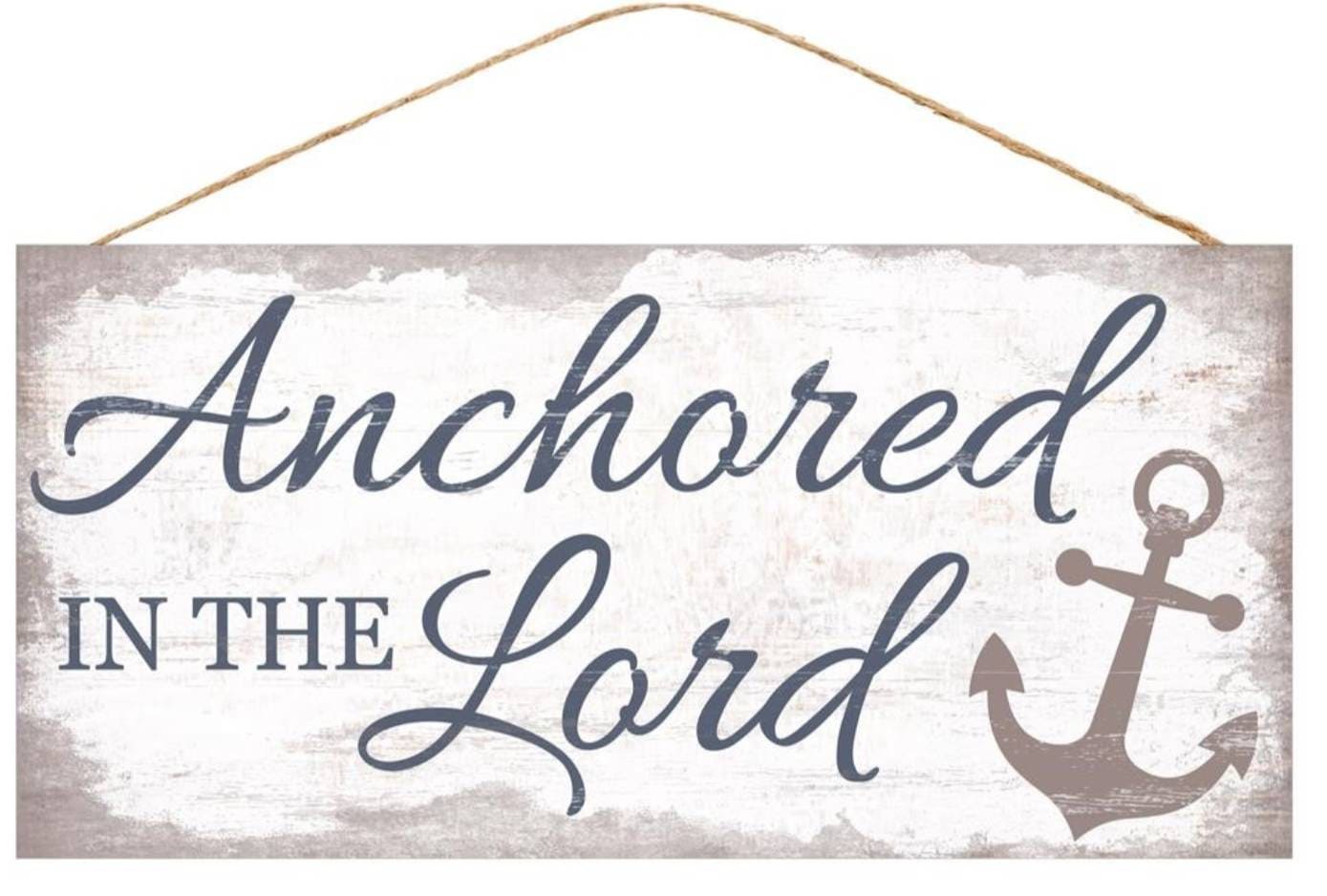 Anchored In The Lord