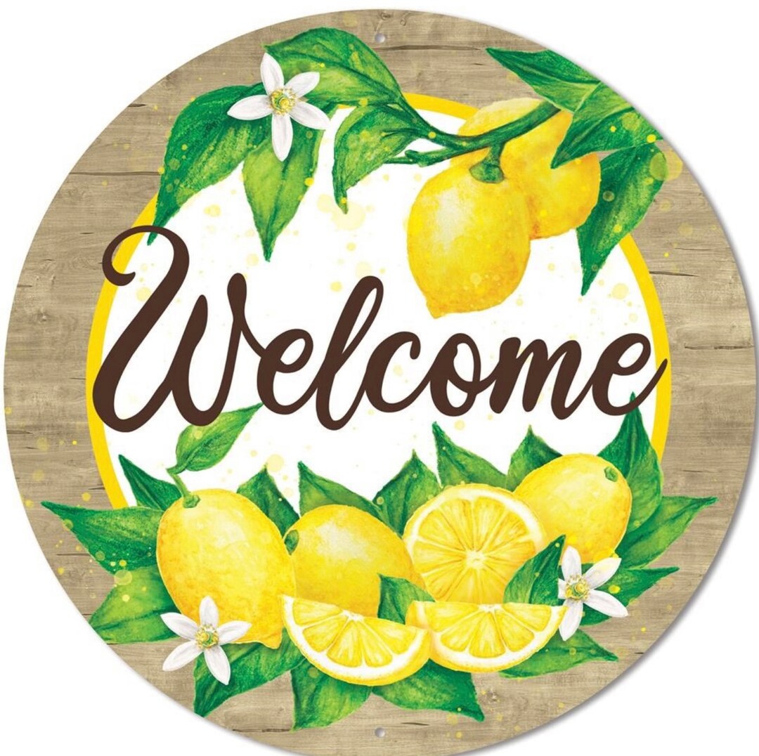 12 Round Metal Welcome Lemon Wreath Sign Everyday Wreath Sign Summer ...