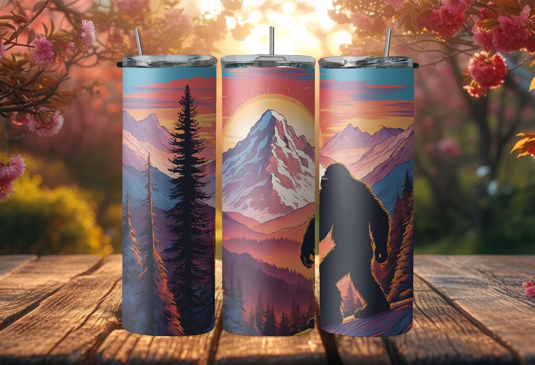 Big Foot Sasquatch He's Out There 20 Oz Tumbler Sublimation Design ...