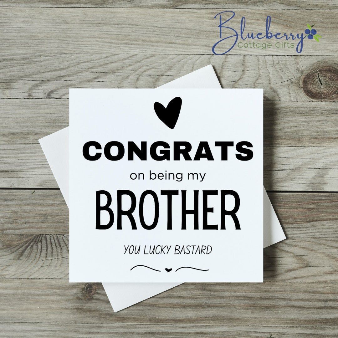 Congrats on Being My Brother Card. Thick Linen Effect Card. Funny ...