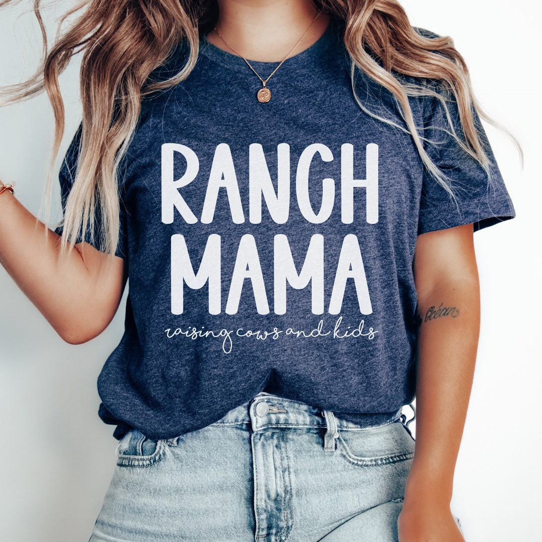 Ranch Mama Shirt: Raising Cows and Kids Graphic Tee - Etsy
