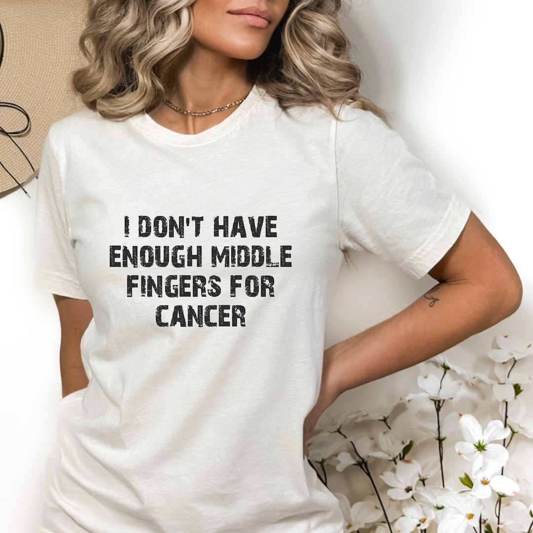 I Don't Have Enough Middle Fingers for Cancer Unisex Jersey Short ...