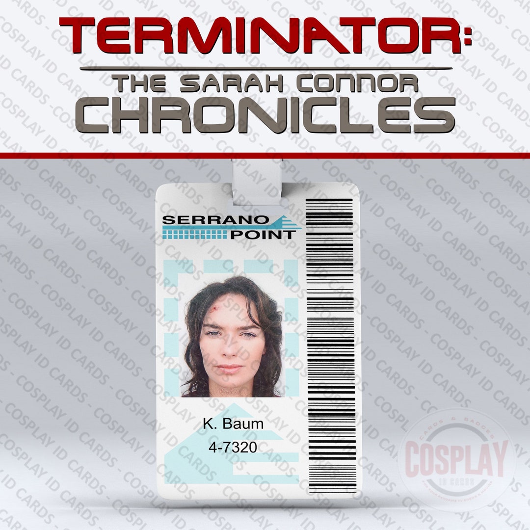 Terminator: the Sarah Connor Chronicles ID Badges, Cosplay ID Badges ...