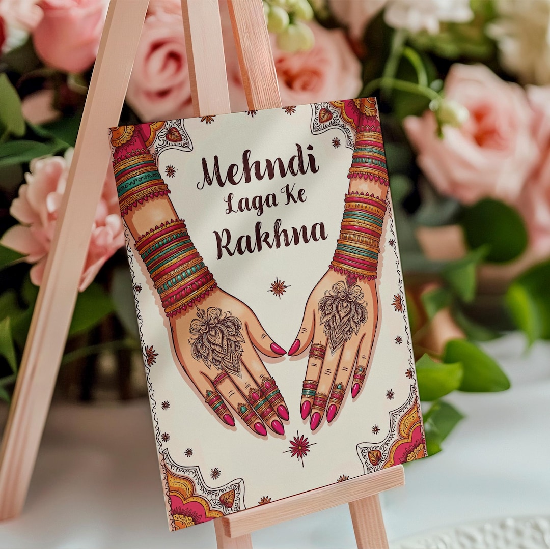 Mehndi Laga Ke Rakhna Sign Henna Station Sign Poster 001 | Mehndi Decor ...