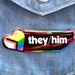 Personalized Pronouns Name Tag Custom LGBTQ Pride Identity and ...