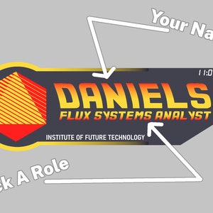 Custom Back to the IFT Name Tag. Future Institute Classic Ride-inspired ...