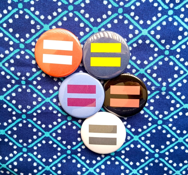 Equality Symbol Pinback Buttons. 1” or 1.5 Inch Hand-pressed Pin Set ...