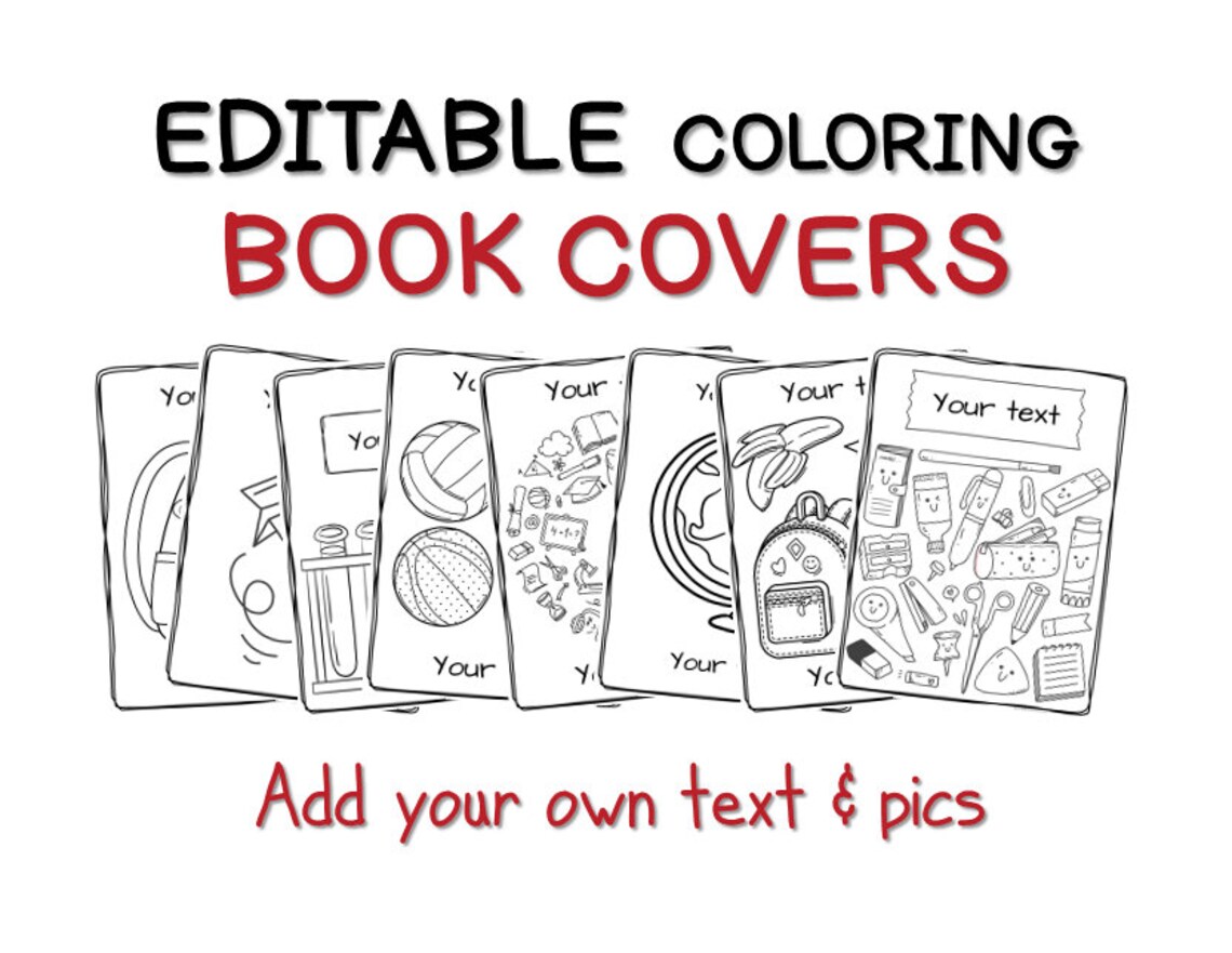 EDITABLE Coloring Book Covers / Pages for Back to School 60+ Templates ...