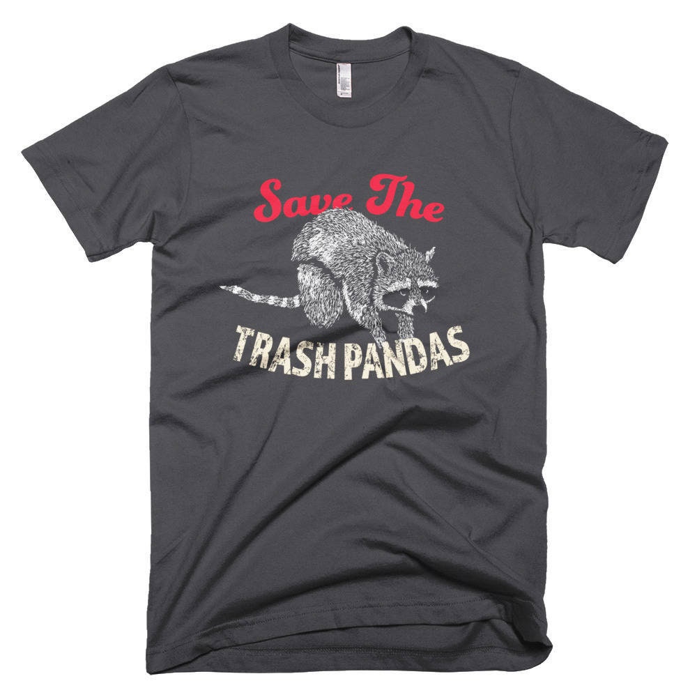 Trash Panda Shirt Cute Save the Trash Pandas Raccoon Art Shirt | Etsy