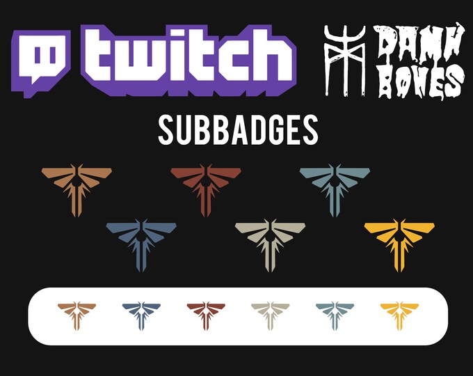 Last of Us Firefly Sub Badges for Twitch INSTANT DOWNLOAD Tlou ...
