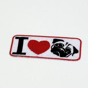 I Love Pug Iron on Embroidered Patches for Pug Lovers, for Clothing ...