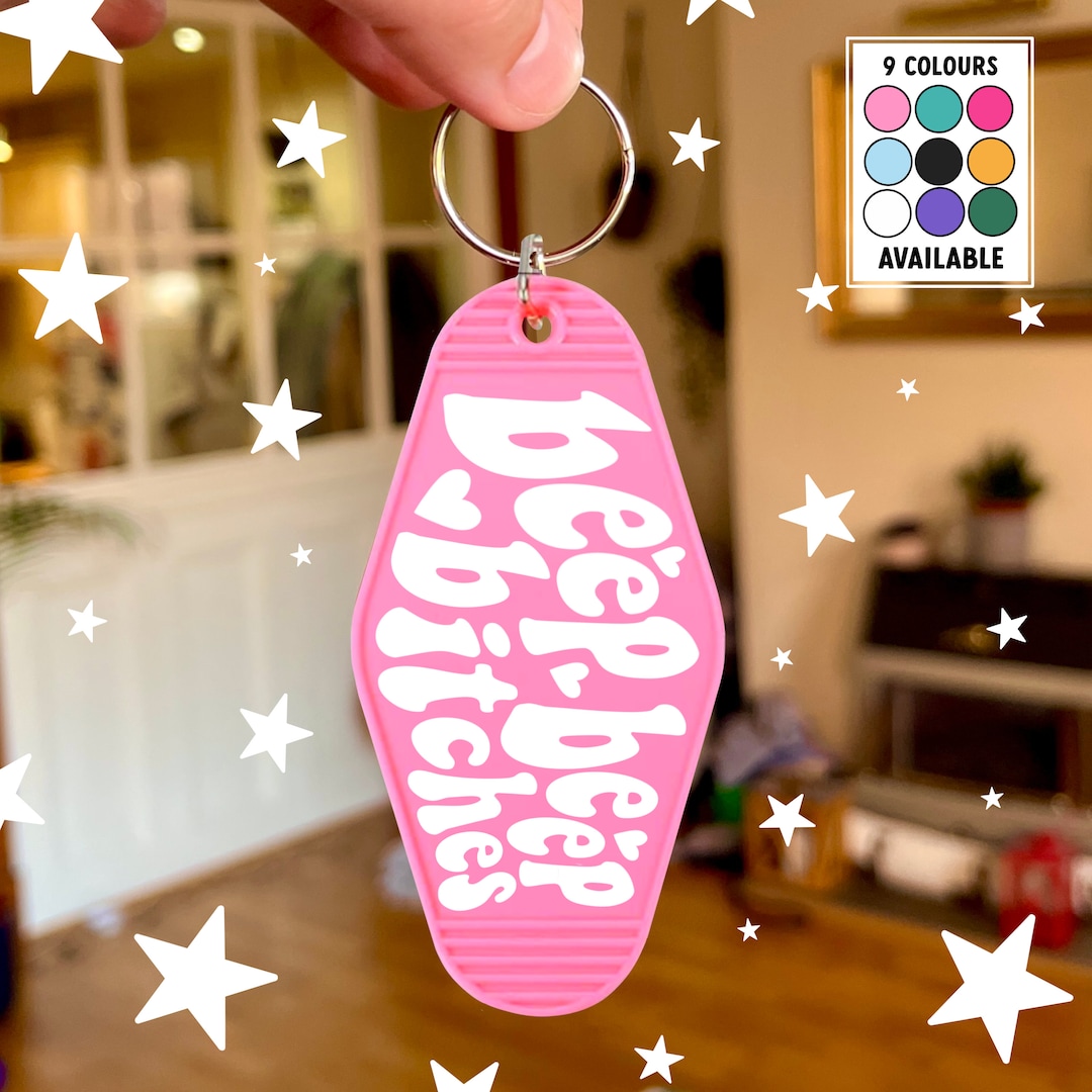 Beep Beep Bitches Keychain | Pink Motel Style Keychains, Passed Driving ...