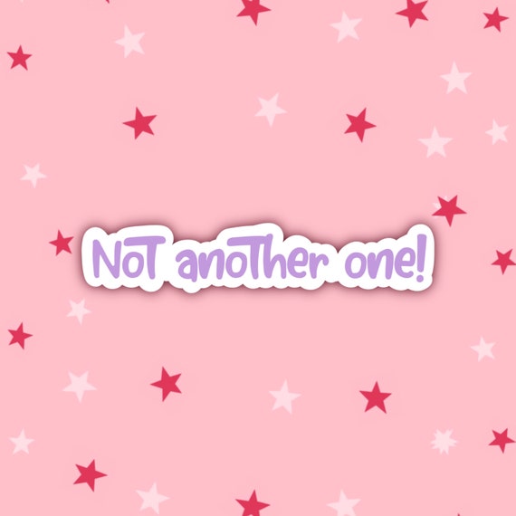 Not Another One Funny Meme British Memes - Etsy