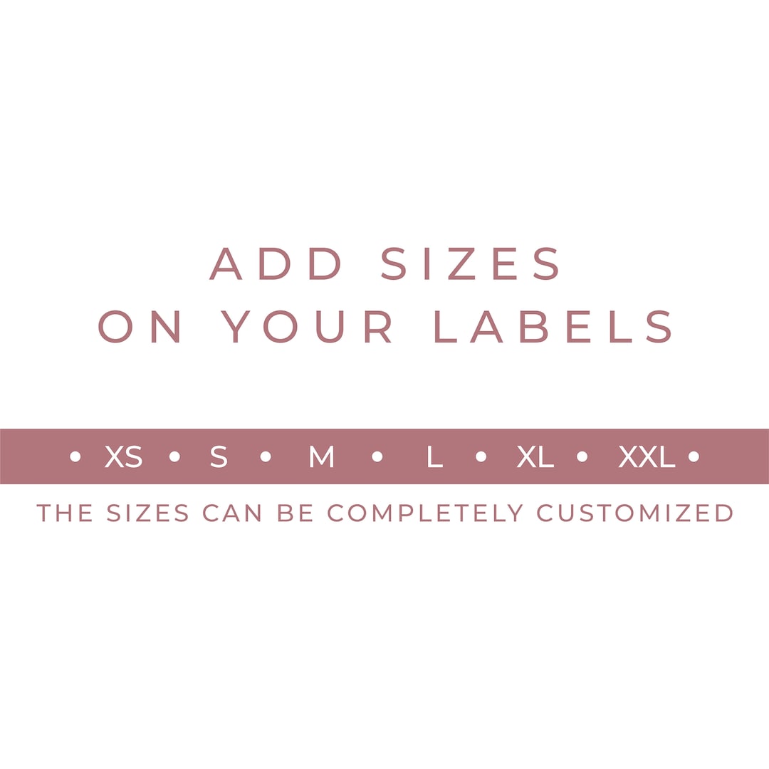 Add Sizes on Your Labels - the Sizes Can Be Completely Customized - Etsy