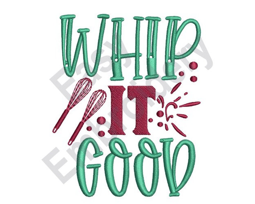 Whip It Good Machine Embroidery Design - Etsy