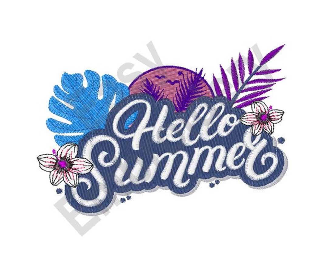 Hello Summer - Machine Embroidery Design - Etsy