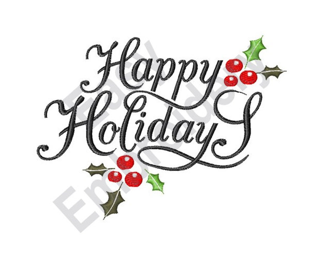 Happy Holidays - Machine Embroidery Design, Christmas Embroidery, Xmas ...