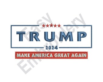 Trump 2024 Machine Embroidery Design - Etsy