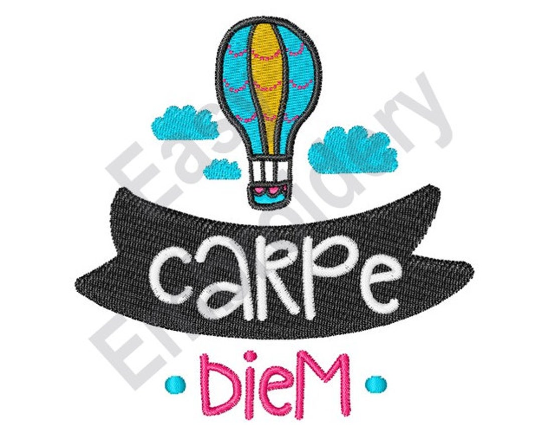 Carpe Diem Machine Embroidery Design - Etsy