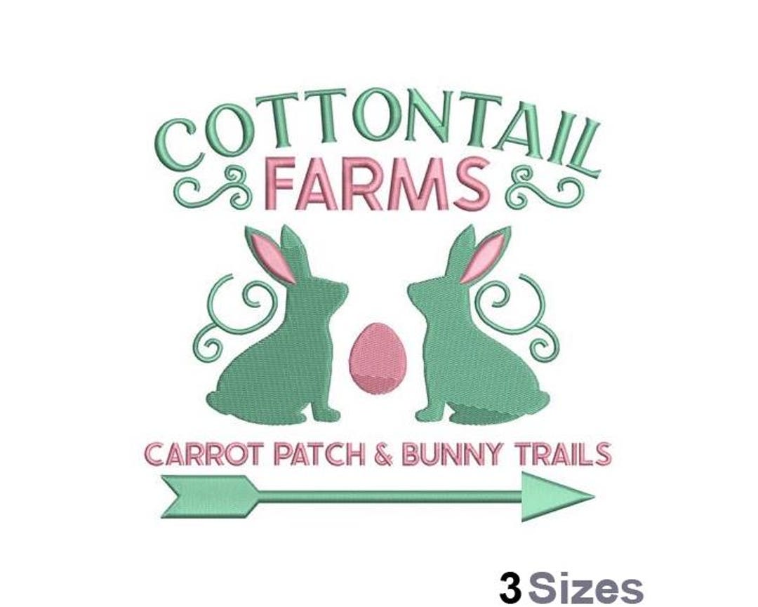 Cottontail Farms - Machine Embroidery Design - 3 Sizes, Easter ...