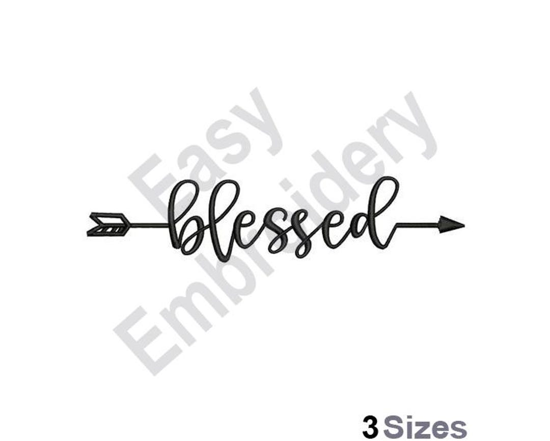 Blessed - Machine Embroidery Design - 3 Sizes - Etsy
