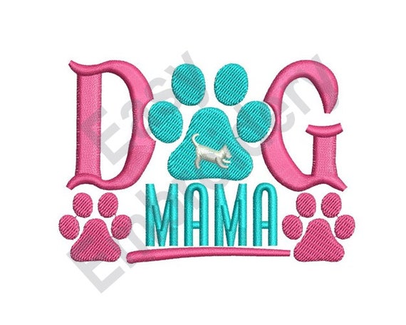 Dog Mama Machine Embroidery Design | Etsy