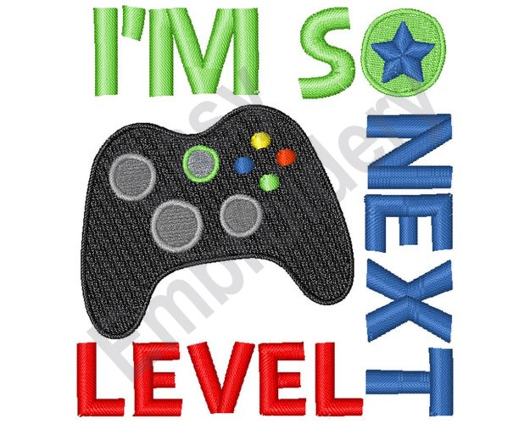 Im so Next Level - Machine Embroidery Design - Etsy